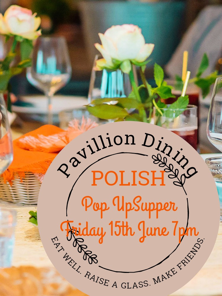 Pop Up Supper Club at the Pavilion – Hadlow Down